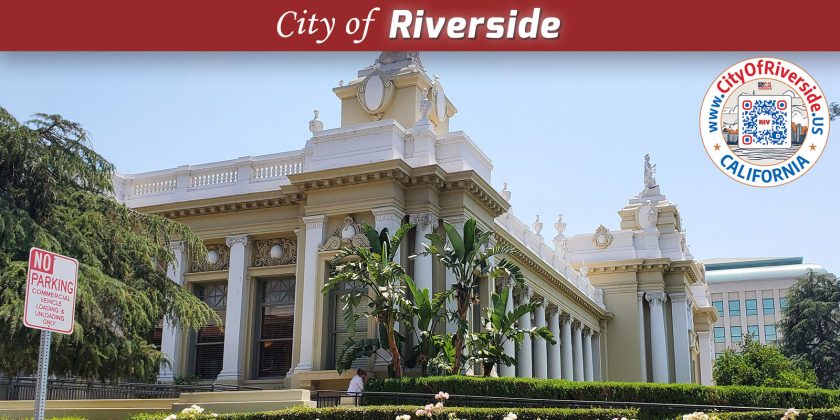 City of Riverside in Riverside County and Southern California - Ciudad ...